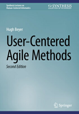 USERーCENTERED AGILE METHODS SE Synthesis Lectures on HumanーCentered Informatics Hugh Beyer SPRINGER NATURE2025 Paperback...