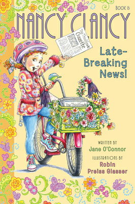 NANCY CLANCY BK8 FANCY NANCY Nancy Clancy Jane O'Connor Robin Preiss Glasser HARPERCOLLINS2017 Hardcover English ISBN：97...