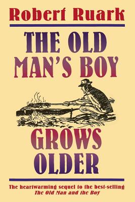 OLD MANS BOY GROWS OLDER Robert Ruark GRIFFIN1993 Paperback English ISBN：9780805029741 洋書 Fiction & Literature（小説＆文芸） Fi...
