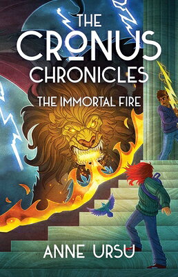 IMMORTAL FIRE R/E Cronus Chronicles Anne Ursu ATHENEUM BOOKS2025 Hardcover Reissue English ISBN：9781665969741 洋書 Books f...