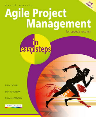 AGILE PROJECT MGMT IN EASY STE In Easy Steps David Morris IN EASY STEPS LTD2022 Paperback English ISBN：9781840789744 洋書 ...