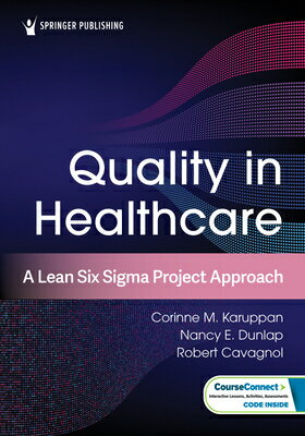 QUALITY IN HEALTHCARE Corinne M. Karuppan Nancy E. Dunlap Robert Cavagnol SPRINGER PUB2025 Paperback English ISBN：978082...