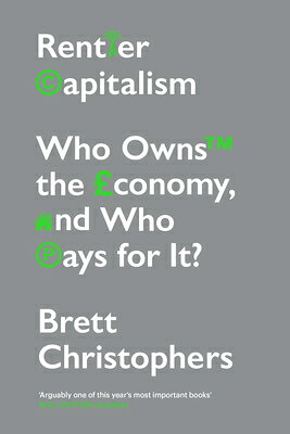 RENTIER CAPITALISM Brett Christophers VERSO2022 Paperback English ISBN：9781788739757 洋書 Social Science（社会科学） Political S...