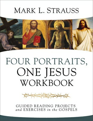 4 PORTRAITS 1 JESUS WORKBK Mark L. Strauss ZONDERVAN ACADEMIC2020 Paperback English ISBN：9780310109761 洋書 Social Science...