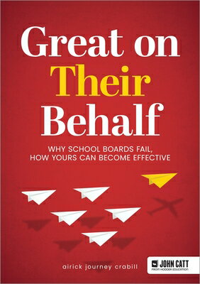 GRT ON THEIR BEHALF WHY SCHOOL Airick Journey Crabill JOHN CATT EDUC2024 Paperback English ISBN：9781398389762 洋書 Family ...