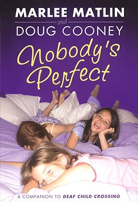 NOBODYS PERFECT R/E Marlee Matlin Doug Cooney ALADDIN2007 Paperback Reprint English ISBN：9781416949763 洋書 Books for kids...