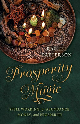 PROSPERITY MAGIC Rachel Patterson MOON BOOKS2025 Paperback English ISBN：9781803419763 洋書 Social Science（社会科学） Body, Mind...