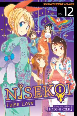 NISEKOI FALSE LOVE VOL 12 Nisekoi: False Love Naoshi Komi VIZ LLC2015 Paperback English ISBN：9781421579764 洋書 Family lif...