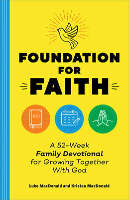 FOUNDATION FOR FAITH Luke MacDonald Kristen MacDonald ROCKRIDGE PR2022 Paperback English ISBN：9781685399764 洋書 Social Sc...
