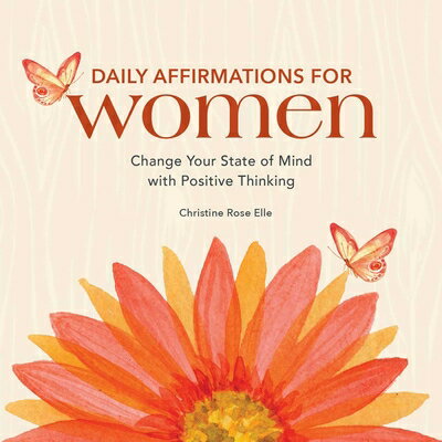 DAILY AFFIRMATIONS FOR WOMEN Christine Rose Elle ROCKRIDGE PR2021 Paperback English ISBN：9781638079767 洋書 Business & Sel...