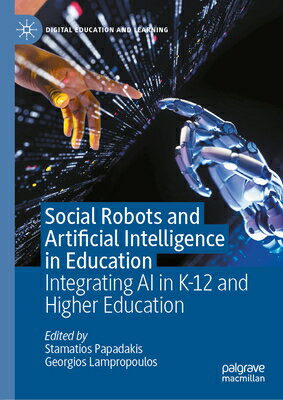 SOCIAL ROBOTS & ARTIFICIAL INT Digital Education and Learning Stamatios Papadakis Georgios Lampropoulos PALGRAVE MACMILL...