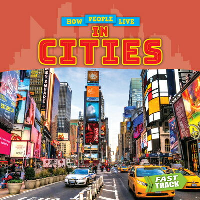 IN CITIES Nancy Dickmann CREATIVE ED & PAPERBACKS2024 Paperback English ISBN：9781781219768 洋書 Books for kids（児童書） Juveni...