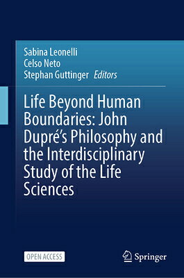LIFE BEYOND HUMAN BOUNDARIES J Sabina Leonelli Celso Neto Stephan Guttinger SPRINGER NATURE2026 Hardcover English ISBN：9...