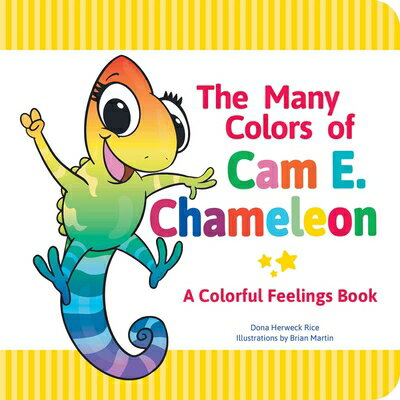 MANY COLORS OF CAM E CHAMELEON Exploration Storytime Dona Herweck Rice Brian Martin TEACHER CREATED MATERIALS2025 Board　...