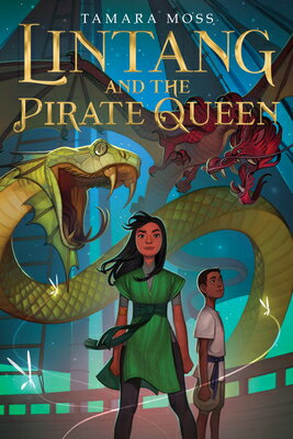 LINTANG & THE PIRATE QUEEN Tamara Moss CLARION BOOKS2022 Paperback English ISBN：9780358539773 洋書 Books for kids（児童書） Juv...
