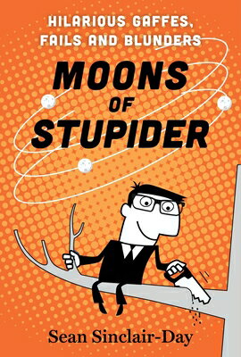 MOONS OF STUPIDER Sean SinclairーDay HARPERCOLLINS 3602024 Paperback English ISBN：9781443469784 洋書 Fiction & Literature（小...