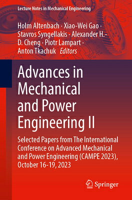 ADVANCES IN MECHANICAL & POWER Lecture Notes in Mechanical Engineering Holm Altenbach XiaoーWei Gao Stavros Syngellakis S...