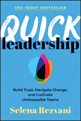 QUICK LEADERSHIP Selena Rezvani WILEY2025 Paperback English ISBN：9781394339792 洋書 Business & SelfーCulture（ビジネス） Business...
