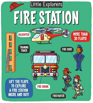 LITTLE EXPLORERS FIRE STATION Little Explorers Catherine Ard LITTLE BEE BOOKS2026 Board　Books English ISBN：9781499819793...