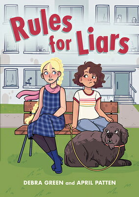 RULES FOR LIARS Debra Garfinkle April Patten KAR BEN PUB2026 Hardcover English ISBN：9798765639795 洋書 Books for kids（児童書）...