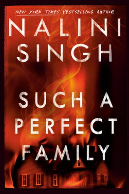 SUCH A PERFECT FAMILY Nalini Singh BERKLEY BOOKS2026 Hardcover English ISBN：9780593549797 洋書 Fiction & Literature（小説＆文芸）...