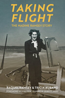 TAKING FLIGHT Raquel Ramsey Tricia Aurand Jeannie M. Leavitt UNIV PR OF KANSAS2020 Hardcover English ISBN：9780700629800 ...