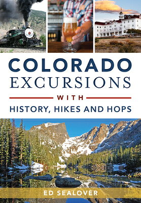 COLORADO EXCURSIONS W/HIST HIK History & Guide Ed Sealover HISTORY PR2016 Paperback English ISBN：9781467119801 洋書 Travel...