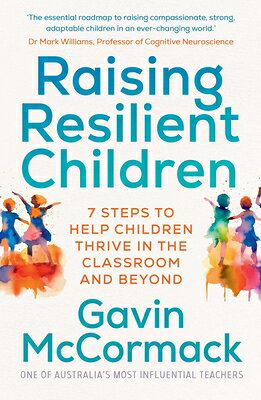 RAISING RESILIENT CHILDREN Gavin McCormack S&S INTL2026 Paperback English ISBN：9781761429804 洋書 Family life & Comics（生活＆...