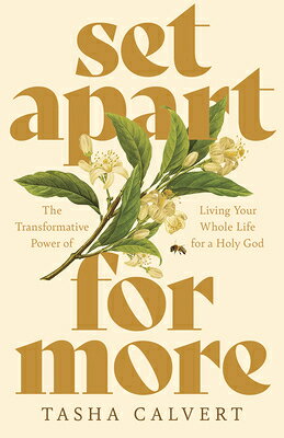 SET APART FOR MORE Tasha Calvert B&H BOOKS2026 Paperback English ISBN：9798384529804 洋書 Social Science（社会科学） Religion