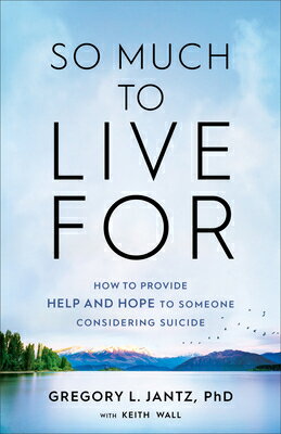 SO MUCH TO LIVE FOR Gregory L. Jantz, PhD Keith Wall REVEL FLEMING H2021 Paperback English ISBN：9780800739812 洋書 Social ...