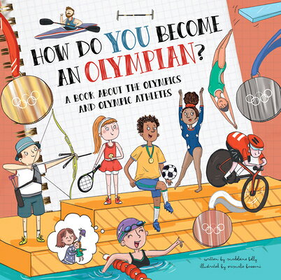 HOW DO YOU BECOME AN OLYMPIAN How Do? Madeleine Kelly Srimalie Bassani FLOWERPOT PR2024 Hardcover English ISBN：978148672...