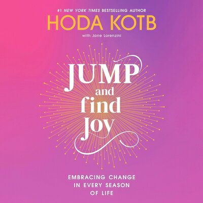 JUMP & FIND JOY D Hoda Kotb Hoda Kotb Jane Lorenzini PENGUIN RANDOM HOUSE2025 Compact　Disc English ISBN：9798217289820 洋書...