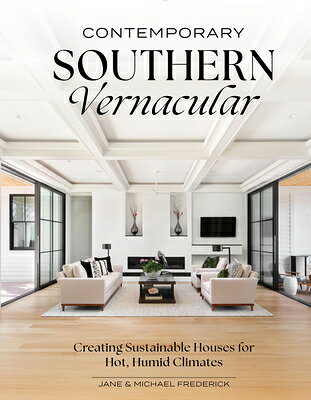 CONTEMP SOUTHERN VERNACULAR Jane Frederick Michael Frederick SCHIFFER PUB LTD2025 Hardcover English ISBN：9780764369827 洋...