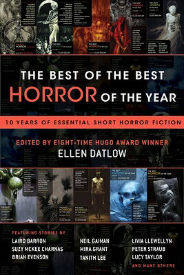 BEST OF THE BEST HORROR OF THE Best Horror of the Year Ellen Datlow NIGHT SHADE BOOKS2018 Paperback English ISBN：9781597...