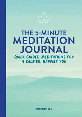 5ーMIN MEDITATION JOURNAL Miranda Lee ROCKRIDGE PR2021 Paperback English ISBN：9781648769832 洋書 Business & SelfーCulture（ビジ...