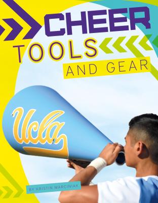 CHEER TOOLS & GEAR Cheerleading Kristin Marciniak SPORTSZONE2015 Library　Binding English ISBN：9781624039836 洋書 Books for...