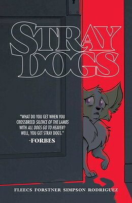 STRAY DOGS Tony Fleecs Trish Forstner IMAGE COMICS2021 Paperback English ISBN：9781534319837 洋書 Family life & Comics（生活＆コ...