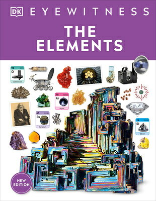 EYEWITNESS THE ELEMENTS DK Eyewitness DK DK PUB2022 Hardcover English ISBN：9780744079845 洋書 Books for kids（児童書） Juvenile...