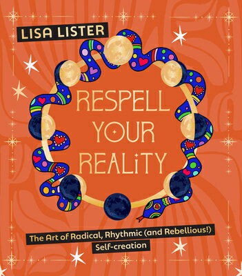 RESPELL YOUR REALITY Lisa Lister WATKINS PUB LTD2026 Hardcover English ISBN：9781786789846 洋書 Business & SelfーCulture（ビジネ...