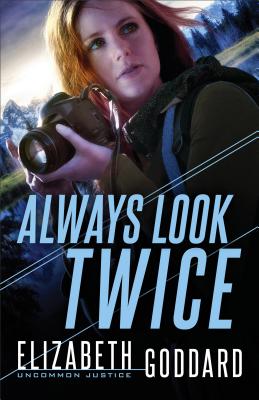 ALWAYS LOOK TWICE Uncommon Justice Elizabeth Goddard FLEMING H REVELL CO2019 Paperback English ISBN：9780800729851 洋書 Fic...