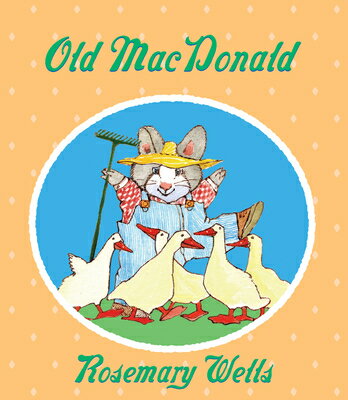 OLD MACDONALDーBOARD Bunny Read's Back Rosemary Wells Rosemary Wells SCHOLASTIC1998 Board　Books English ISBN：978059076985...