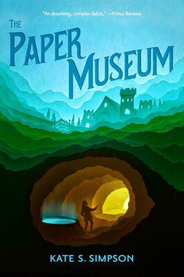 PAPER MUSEUM Kate S. Simpson UNION SQUARE & CO2023 Paperback English ISBN：9781454949855 洋書 Books for kids（児童書） Juvenile ...