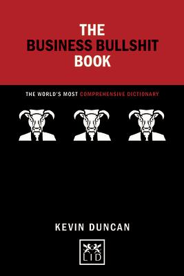 BUSINESS BULLSHIT BK Concise Advice Kevin Duncan LID PUB2017 Hardcover English ISBN：9781910649855 洋書 Fiction & Literatur...