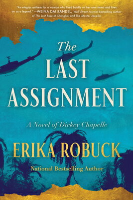 LAST ASSIGNMENT Erika Robuck SOURCEBOOKS INC2025 Paperback English ISBN：9781728299860 洋書 Fiction & Literature（小説＆文芸） Fic...