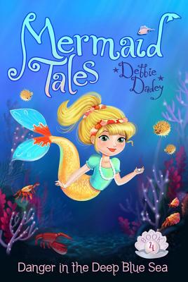 MERMAID TALES #4 DANGER IN TH Mermaid Tales Debbie Dadey Tatevik Avakyan ALADDIN2013 Paperback English ISBN：978144242986...