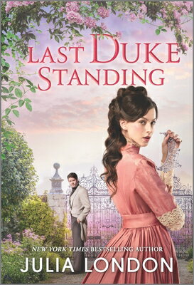 LAST DUKE STANDING ORIGINAL/E Royal Match Julia London HQN BOOKS2022 Mass　Market　Paperbound Original English ISBN：978133...