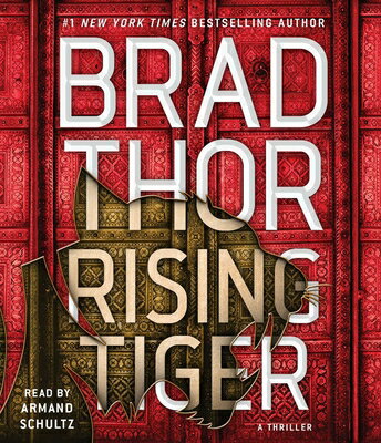 RISING TIGER D Scot Harvath Brad Thor Armand Schultz SIMON & SCHUSTER2022 Compact　Disc English ISBN：9781797139869 洋書 Fic...