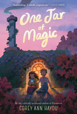 1 JAR OF MAGIC Corey Ann Haydu KATHERINE TEGEN BOOKS2022 Paperback English ISBN：9780062689870 洋書 Books for kids（児童書） Juv...