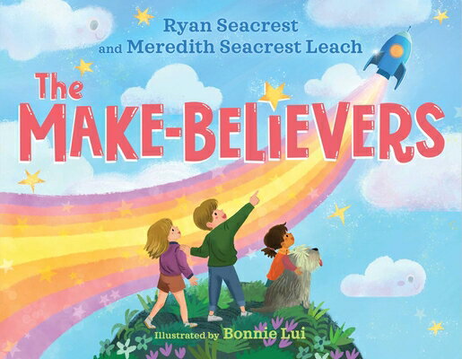 MAKEーBELIEVERS Ryan Seacrest Meredith Seacrest Leach Bonnie Lui SIMON & SCHUSTER BOOKS YOU2024 Hardcover English ISBN：97...