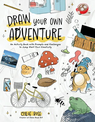 DRAW YOUR OWN ADV Chloe Rose PAGE STREET PUB2024 Paperback English ISBN：9798890039873 洋書 Family life & Comics（生活＆コミック） G...